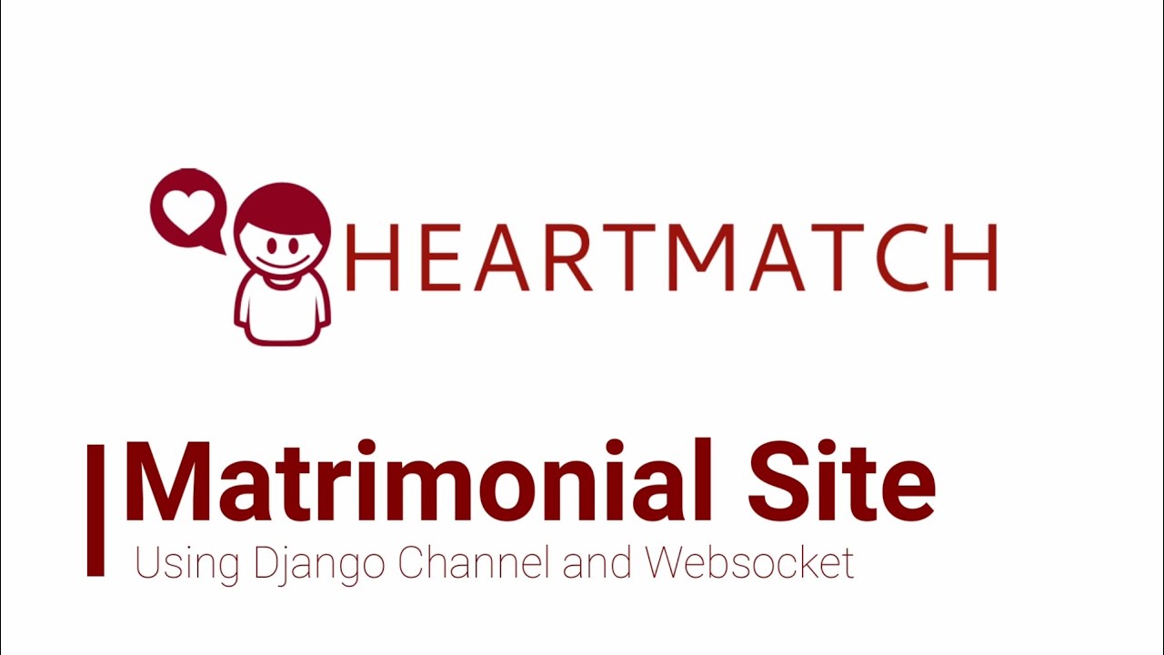 HeartMatch (The Matrimonial Site) which is created by using Django and JavaScript by ...
