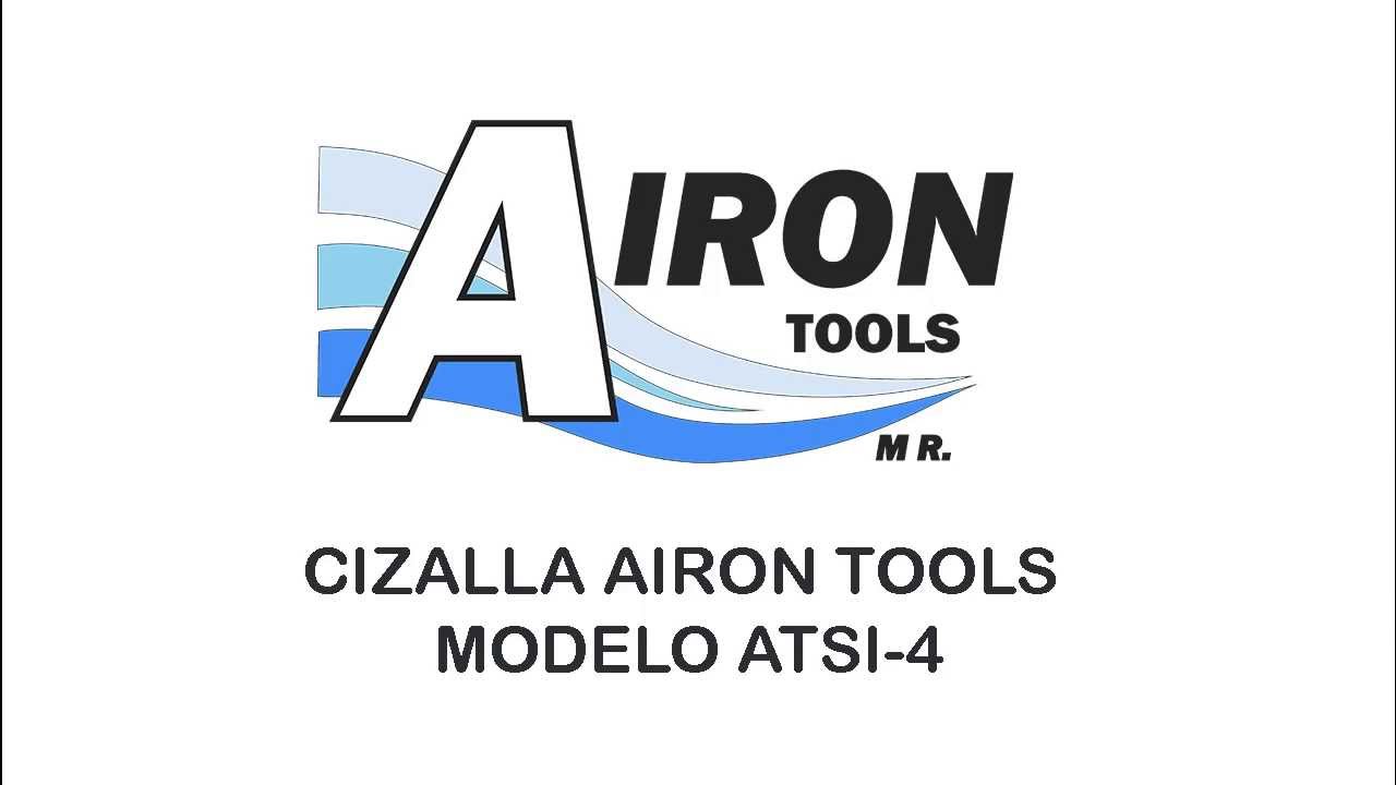 CIZALLA NEUMATICA AIRON TOOLS - YouTube