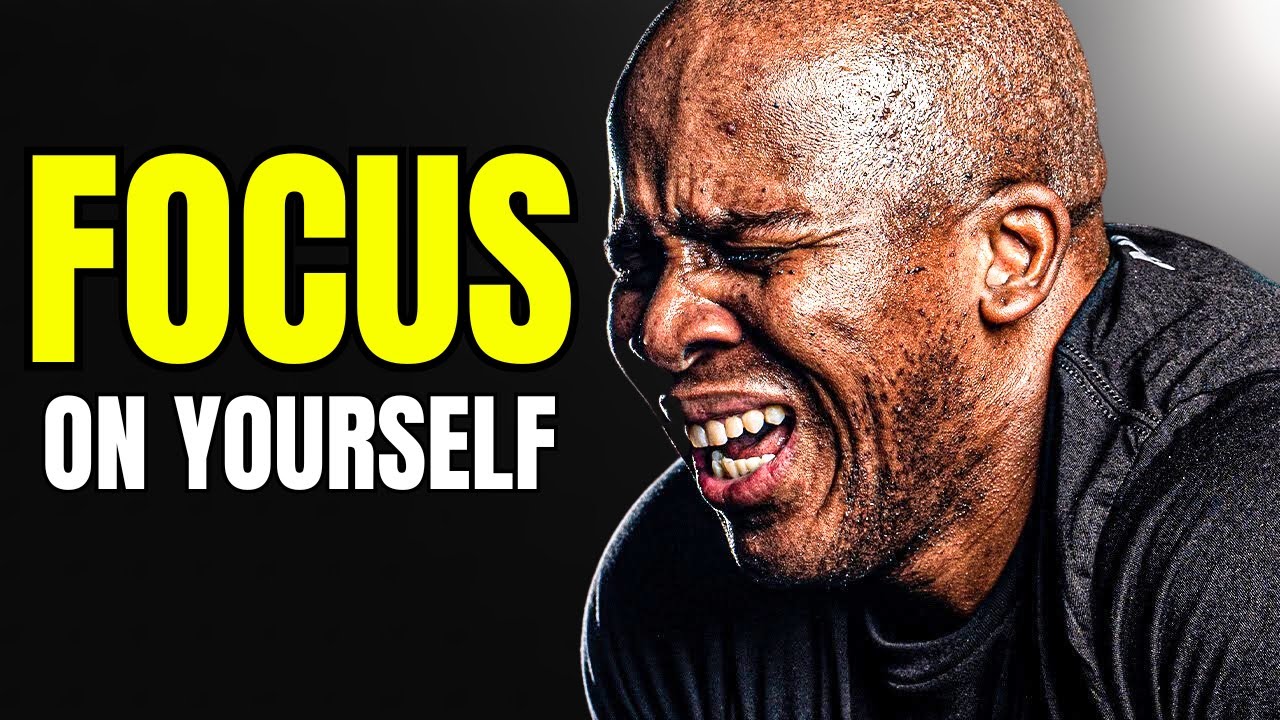 FOCUS ON YOURSELF NOT OTHERS I Powerful Motivational Speech Video I ...