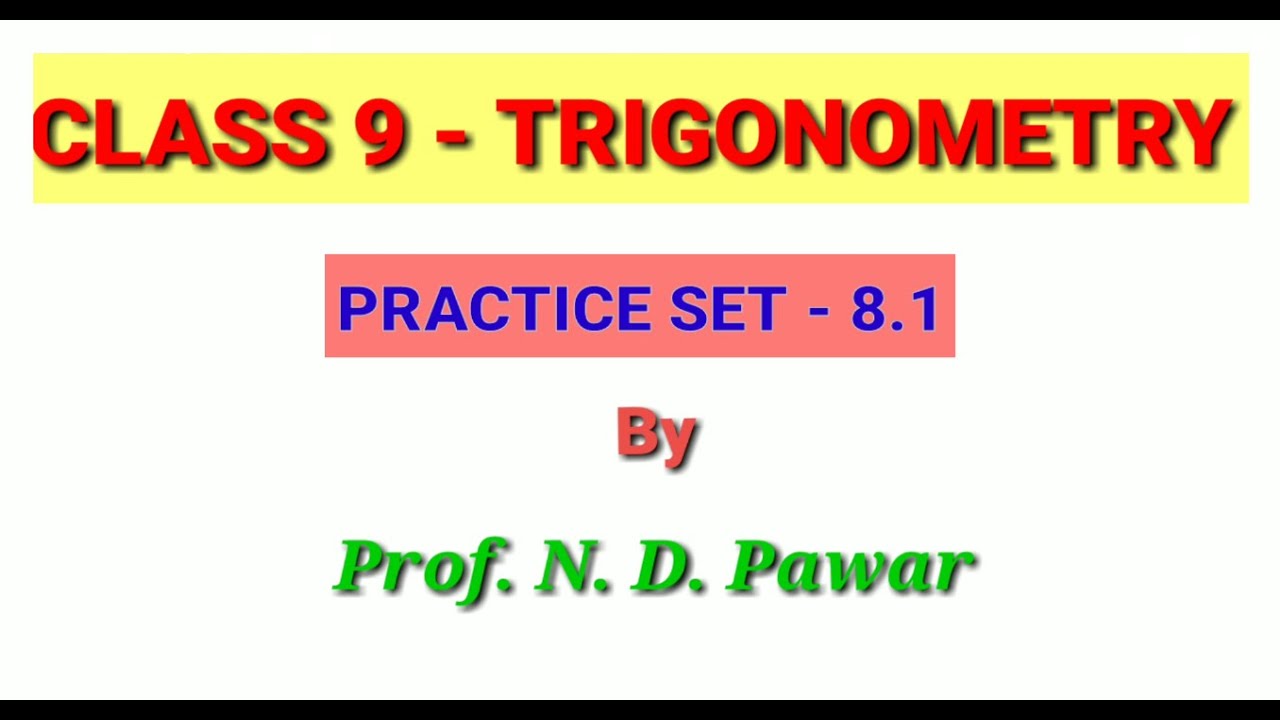 CLASS 9 TRIGONOMETRY,MAHARASHTRA SATE BOARD,CBSE - YouTube