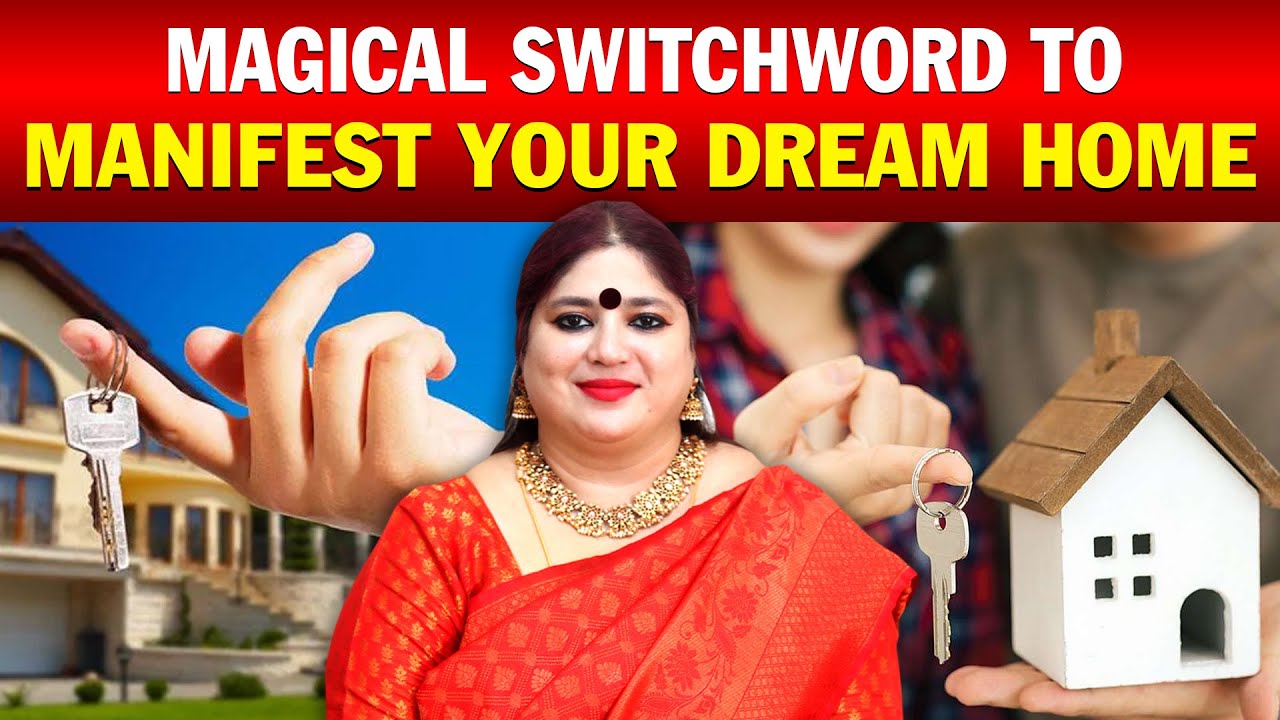 Magical Switchword to Manifest Your Dream Home | Switch Words for Buying House #trendingvideo ...