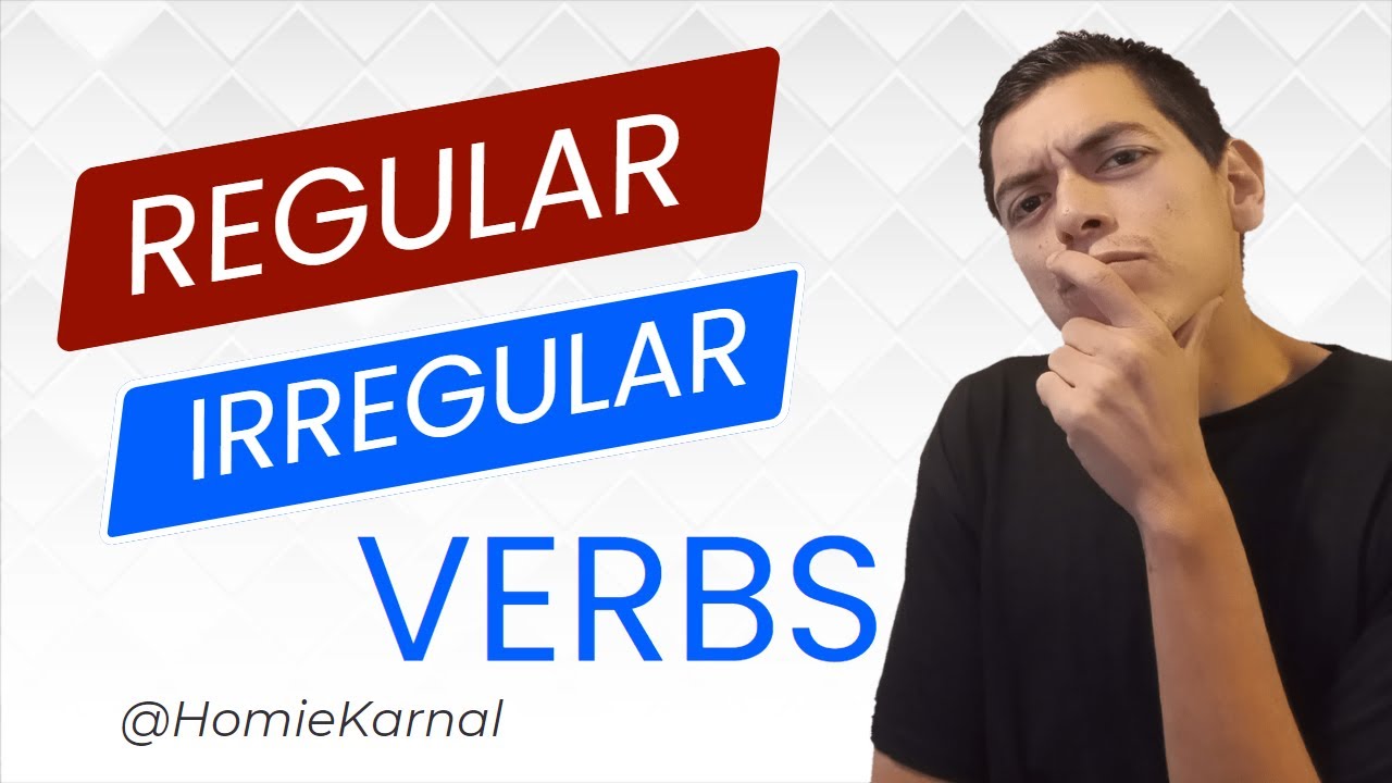 VERBOS REGULARES Y IRREGULARES más fácil imposible! - YouTube