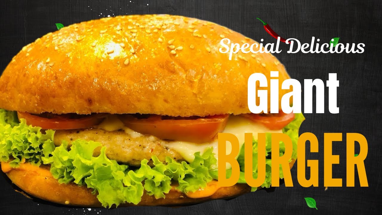 Giant Chicken Burger 🍔 Recipe. - YouTube