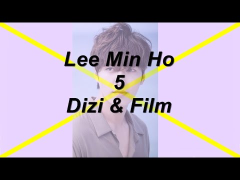 Lee Min Ho 5 Dizi & Film