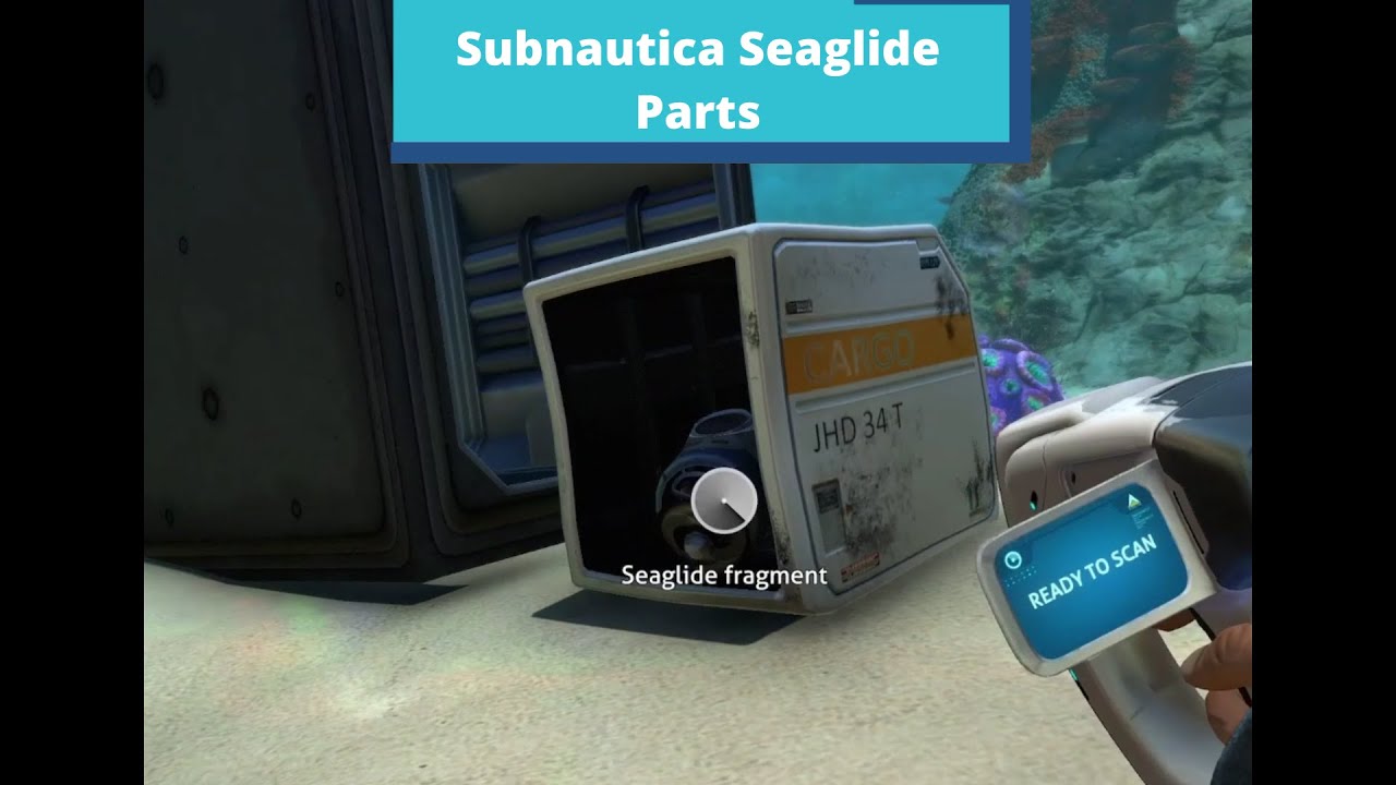 How and Where to Obtain Seaglide Parts in Subnautica - YouTube