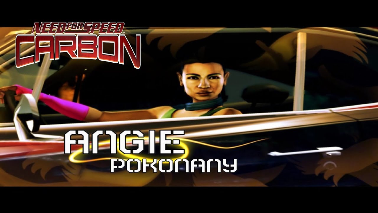 Need for Speed Carbon - Angie - YouTube