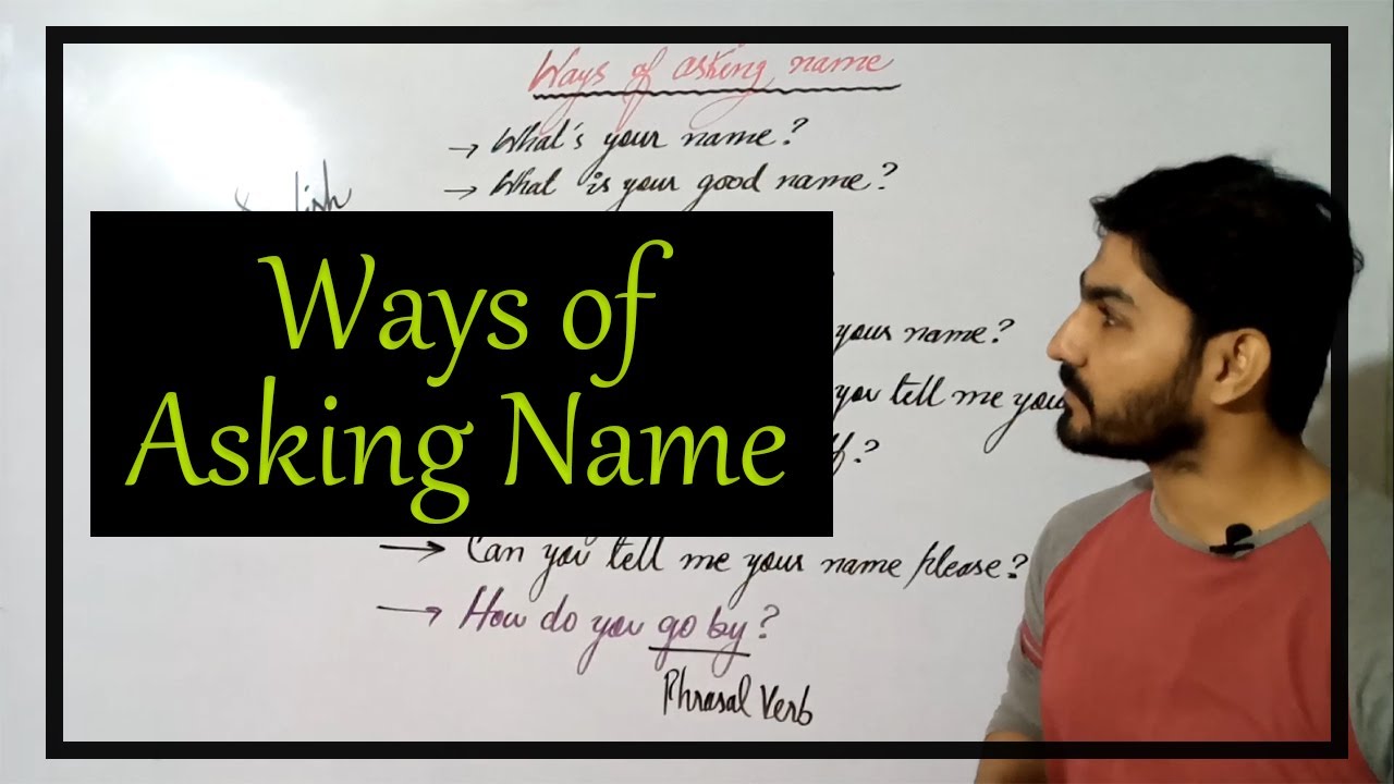 Ways of Asking Name - YouTube