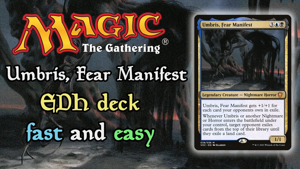 The fastest and easiest way to build an Umbris, Fear Manifest Commander ...
