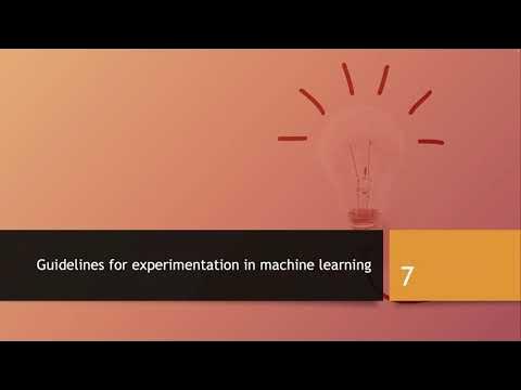 Guidelines for running a machine learning experiment - YouTube