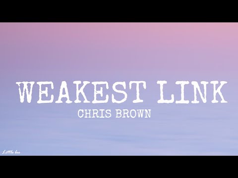 Chris Brown - Weakest Link (Lyrics) (Quavo Diss) - YouTube