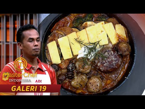 MASTERCHEF INDONESIA - JADI PESERTA PERTAMA YG DIPANGGIL LORD ADI PANIK LAH MASA ENGGAK! | Galeri 19