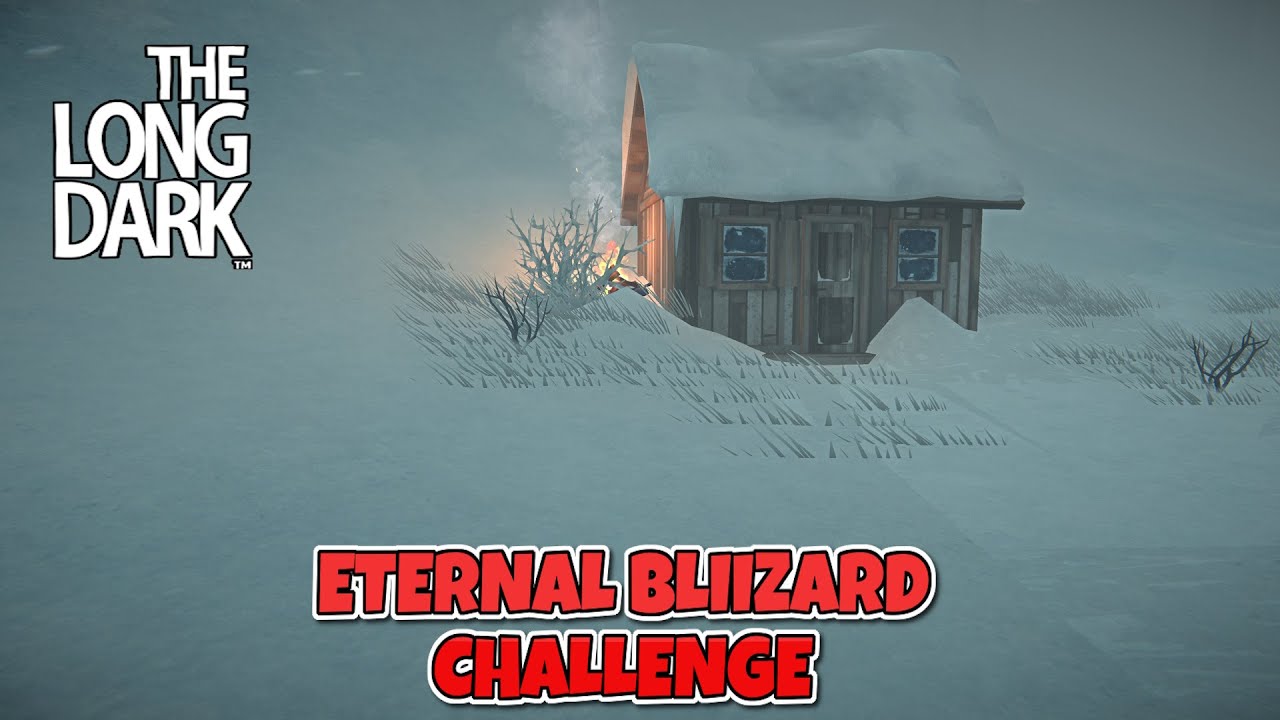 The Long Dark - Eternal Blizzard Challenge Part 16 - YouTube