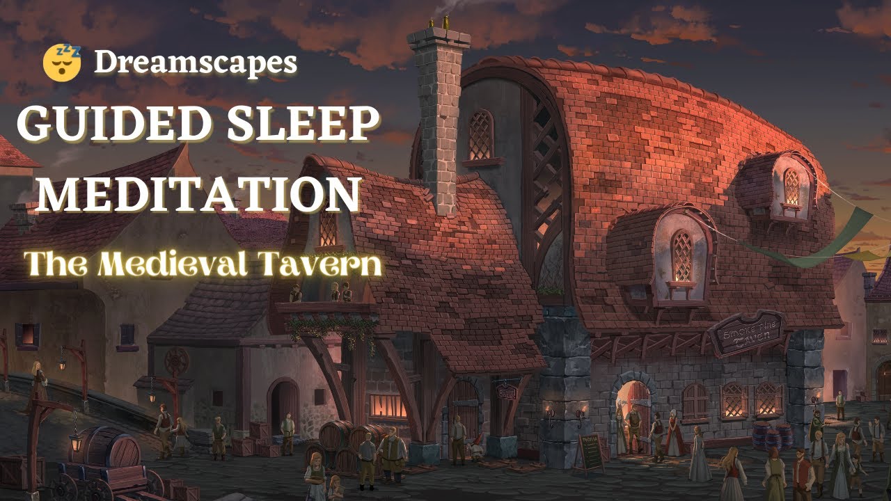 Guided Sleep Meditation - The Medieval Tavern - YouTube