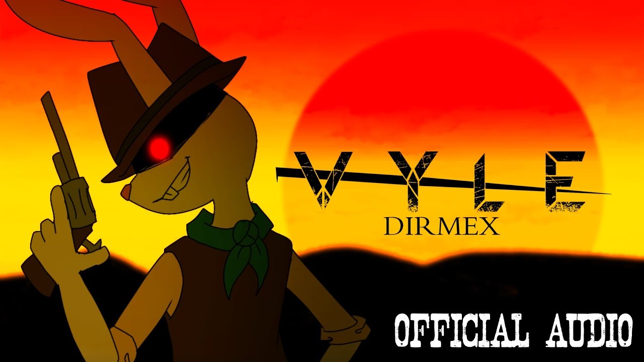 Vyle: Dirmex (OFFICIAL AUDIO) - YouTube