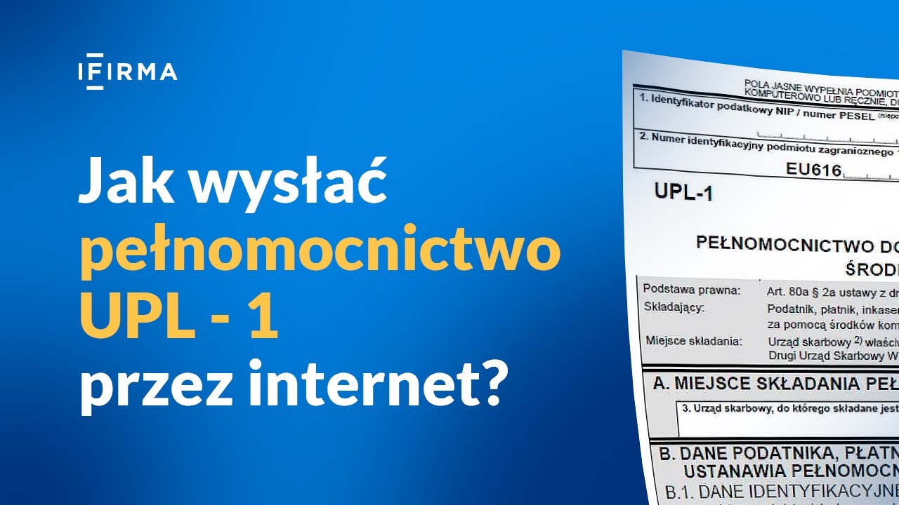 Jak wysłać pełnomocnictwo UPL-1 na stronie podatki.gov.pl - YouTube