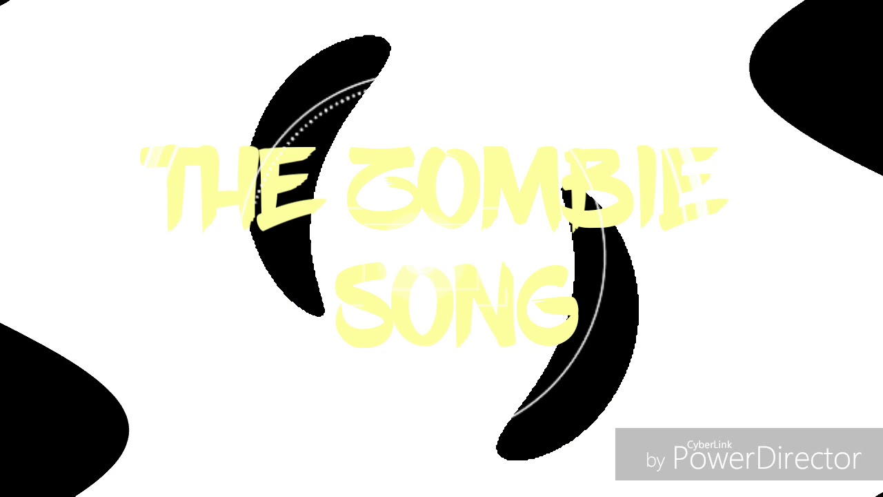 THE ZOMBIE SONG MEME - YouTube