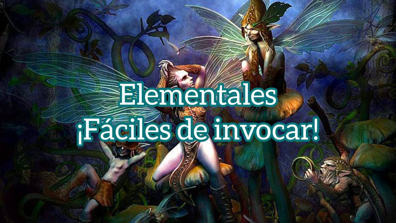 ¿Qué Son Los Elementales? 🧚🧝🧜🐲 - YouTube