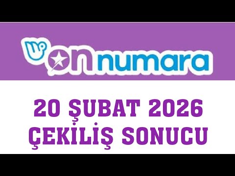 On Numara Çekiliş Sonuçları 20 Şubat 2026