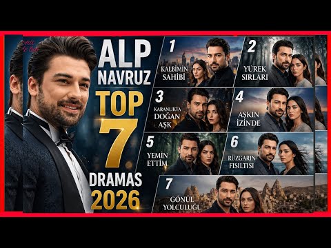 Top 10 Best Alp Navruz Dramas You Must Watch! (2026)  || Alp Navruz Drama List 2025 || Net worth 