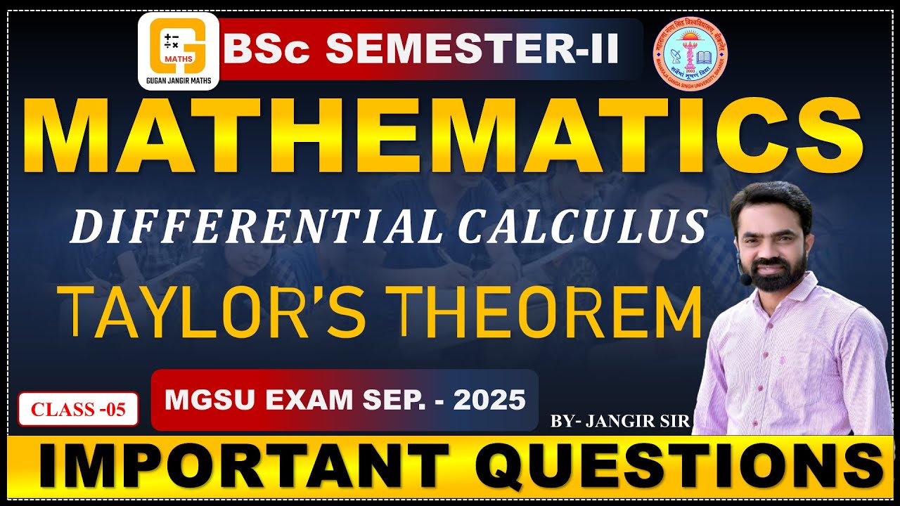 BSc 2nd SEMESTER MATHS IMPORTANT QUESTIONS | TAYLOR'S THEOREM#mgsuexam ...