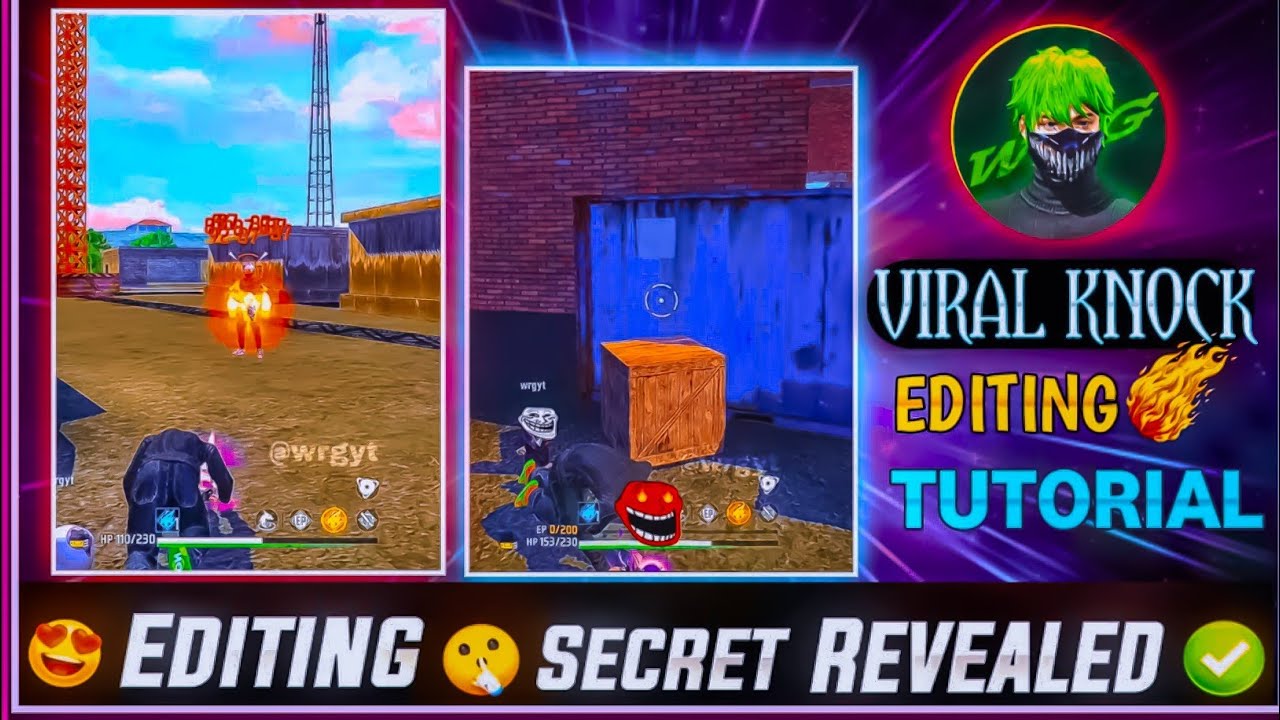 🔥HOW TO MAKE VIRAL KNOCK EDITING TUTORIAL LIKE @wrgyt free fire editing ...