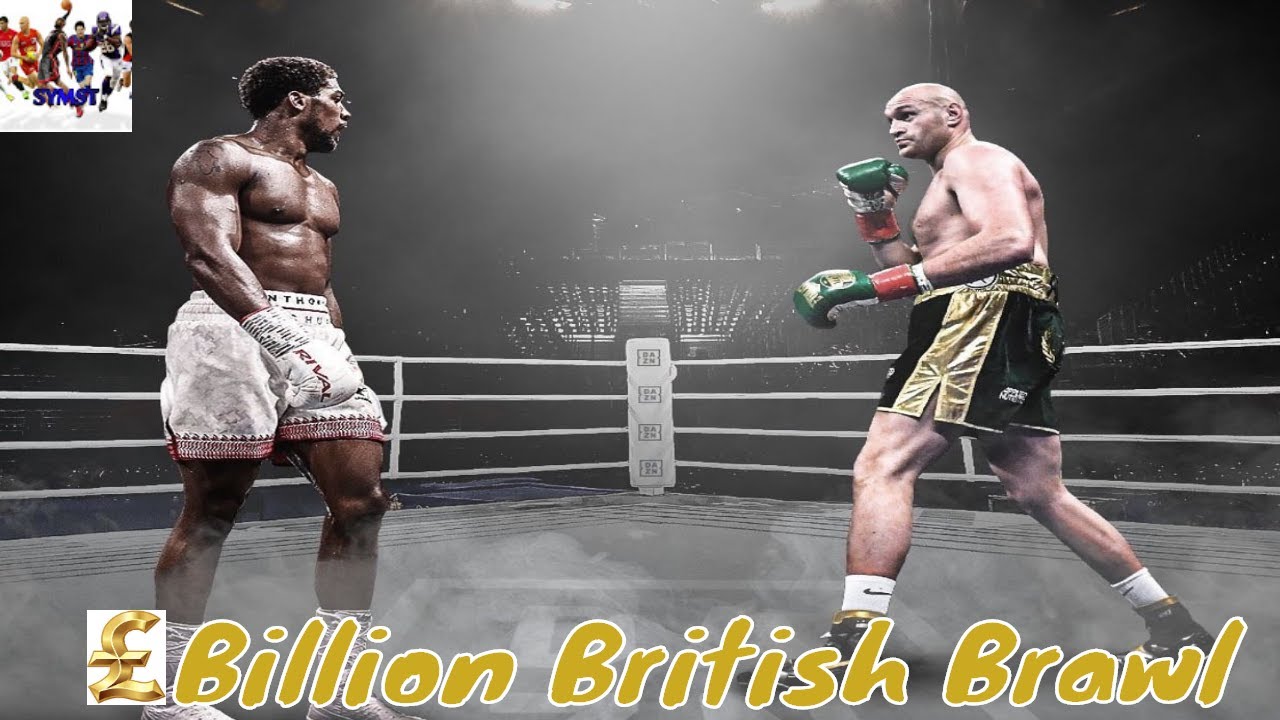 Anthony Joshua vs Tyson Fury, The Biggest Boxing Match In 2021 🥊🥊🥊 ...