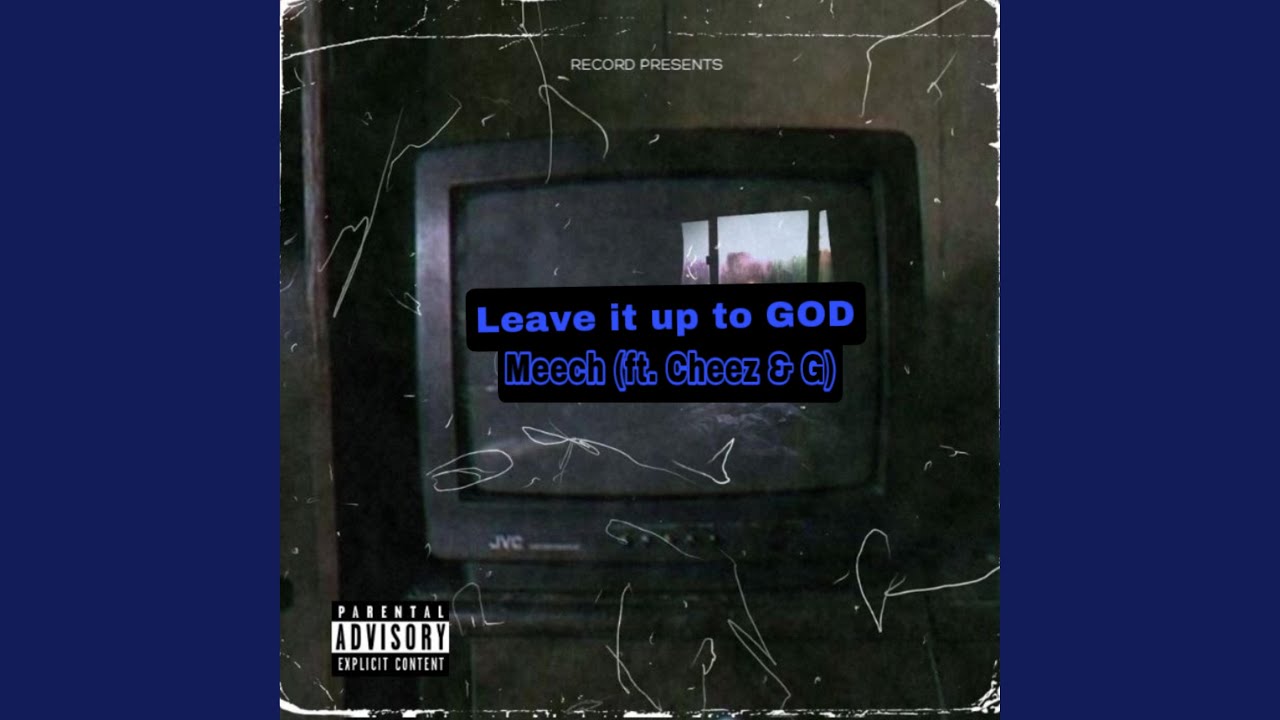 Leave It Up To God - YouTube