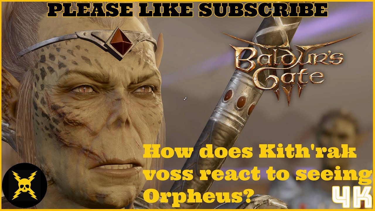 Baldur's Gate 3: How does Kith'rak voss react to seeing Orpheus? - YouTube