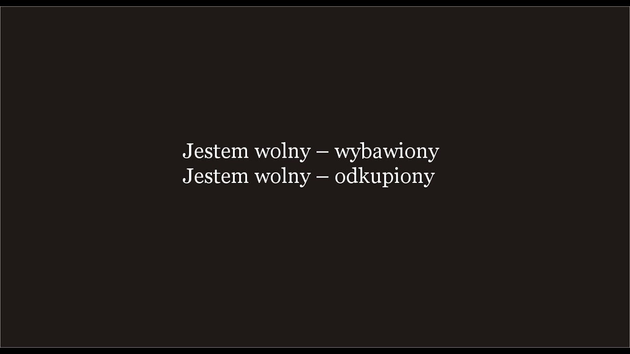 Jestem wolny - YouTube
