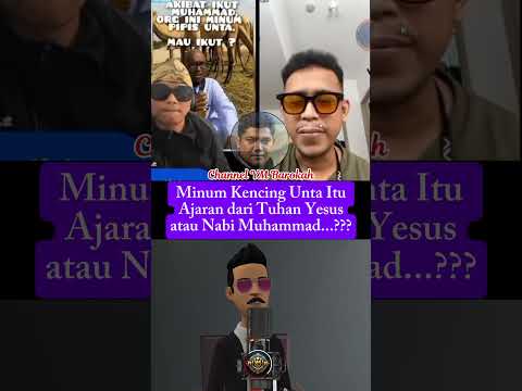 Minum Kencing Unta Ajaran Siapa...???