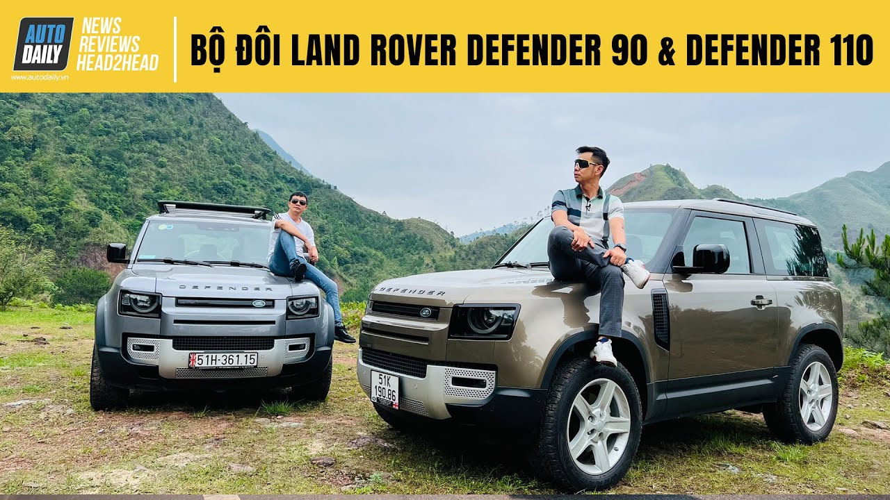 Trải nghiệm chi tiết bộ đôi Land Rover Defender 90 và Defender 110 - Xe ...