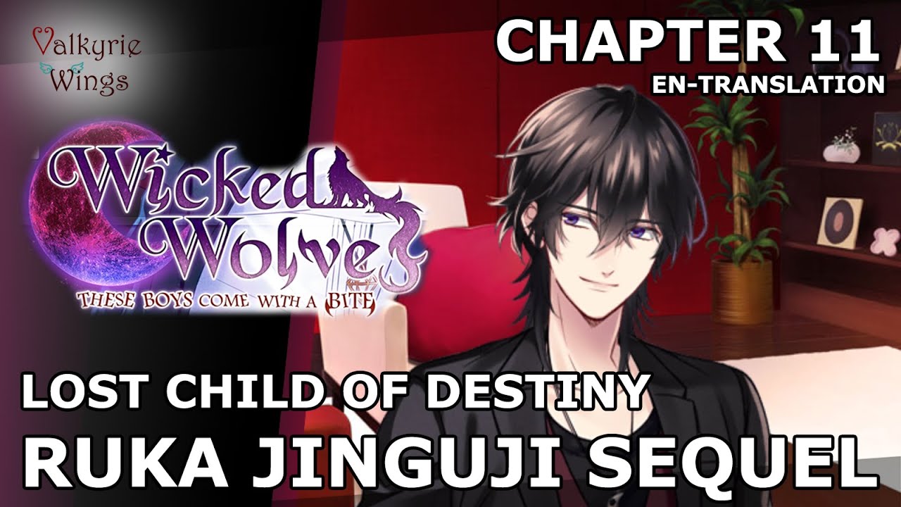 Ruka Jinguji Sequel - Chapter 11 | Wicked Wolves (Wolf Toxic EN ...