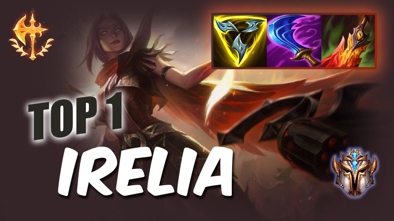[Wild Rift] IRELIA TOP 1 - S11 Challenger ranked game + build - YouTube