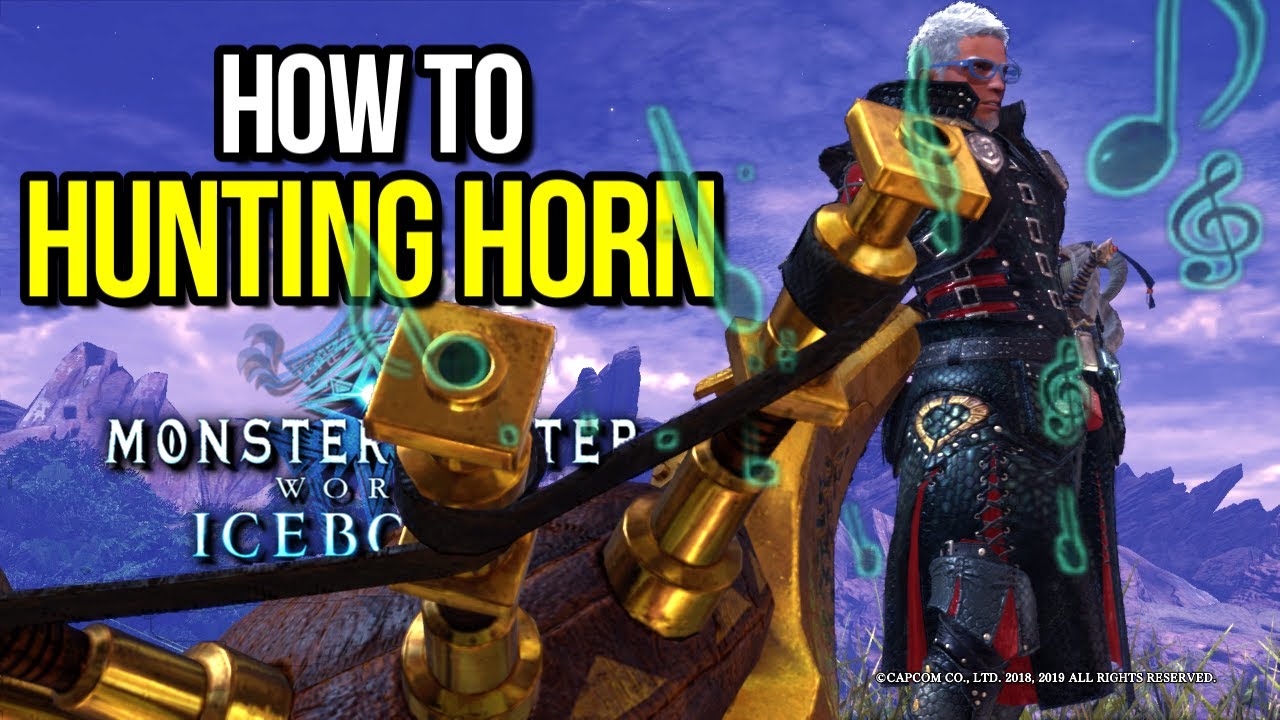 This Hunting Horn Guide Will Teach You Everything | Monster Hunter ...