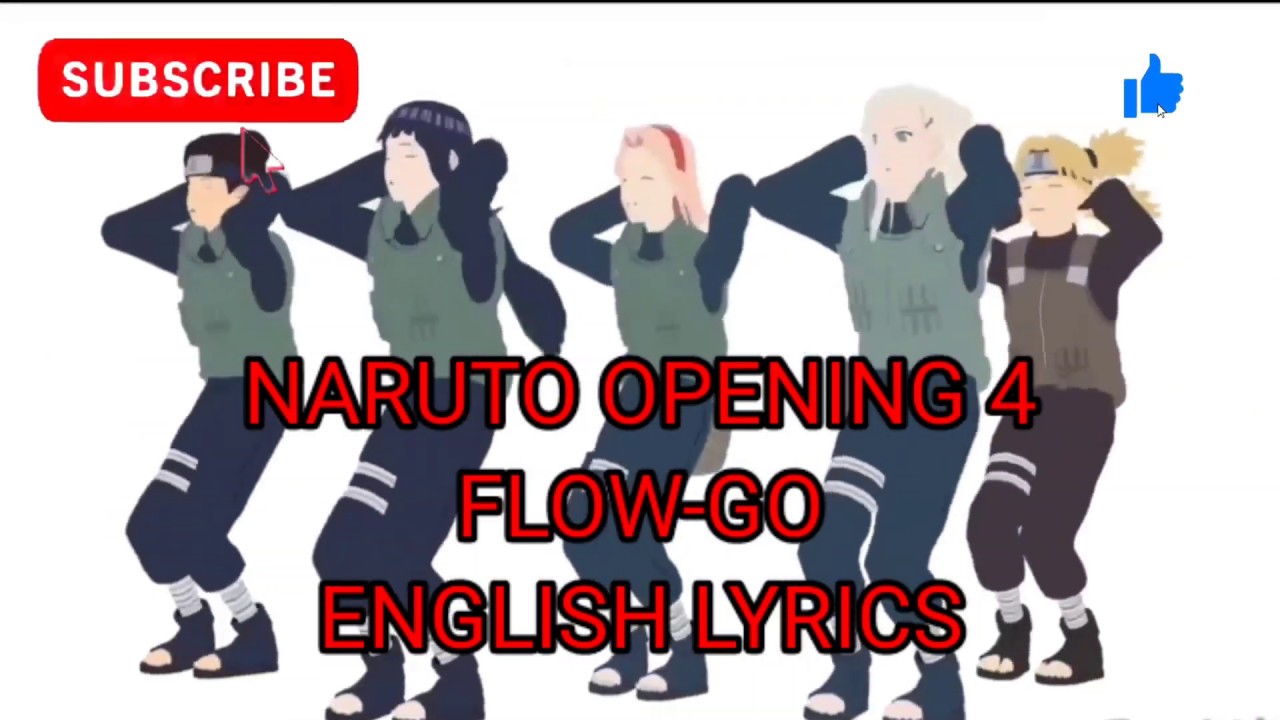 NARUTO 4TH OPENING FLOW-GO ENGLISH SUB/DUB - YouTube