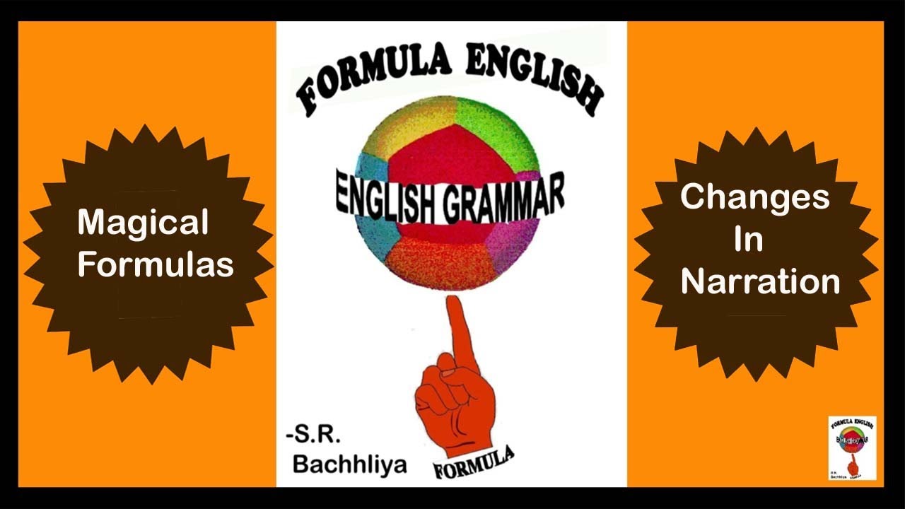 Formula English 3 | Narration | Speech | By S. R. Bachhaliya Sir - YouTube