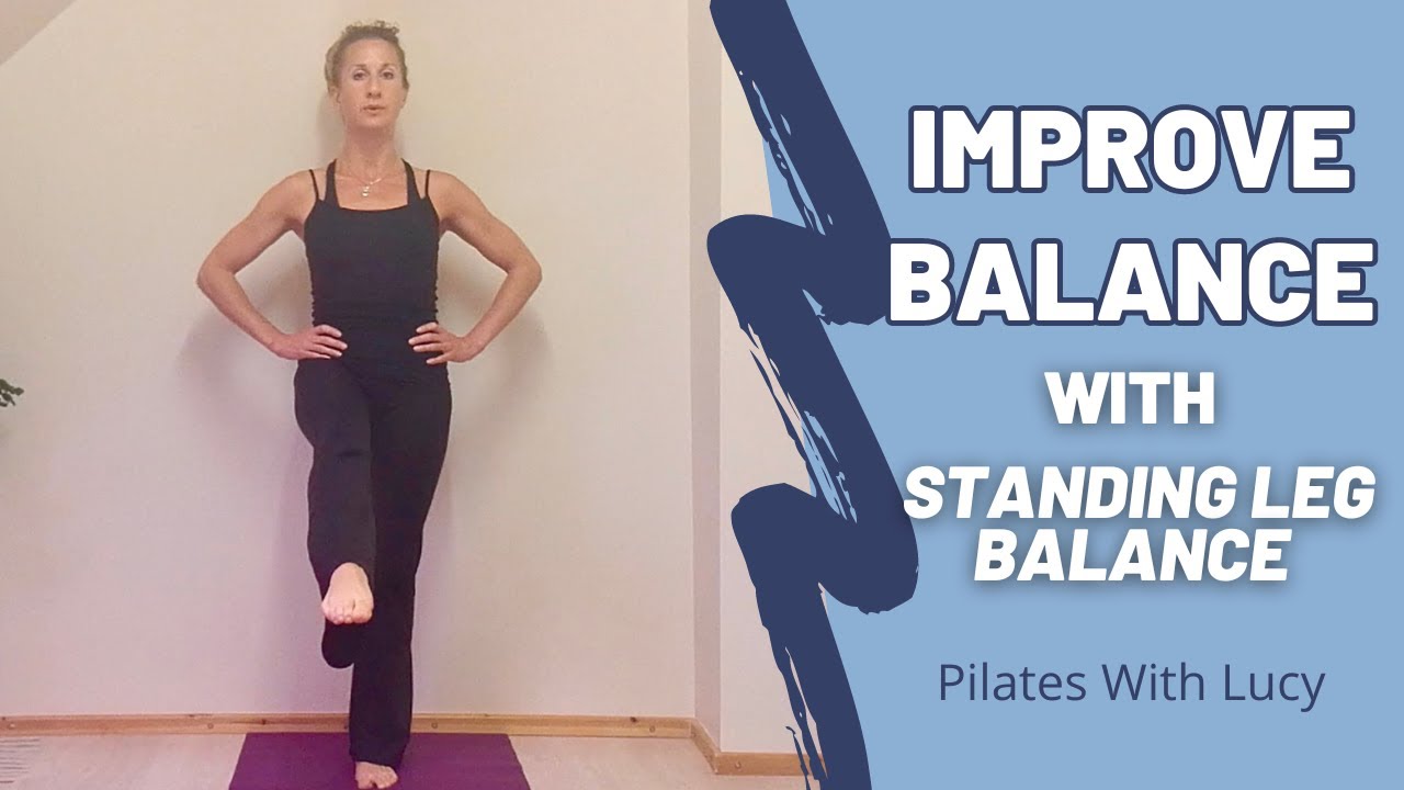 Pilates Standing Leg Balance - Beginners Pilates - Leg Strength - YouTube