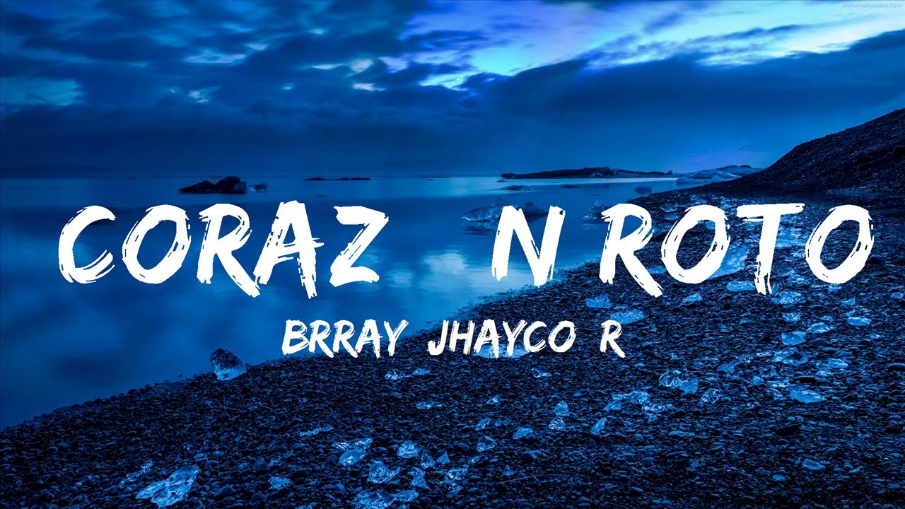 Brray, Jhayco, Ryan Castro - Corazón Roto (Remix) | Best Songs - YouTube