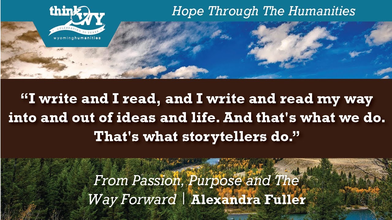 Bestselling Author Alexandra Fuller: Passion, Purpose and The Way ...