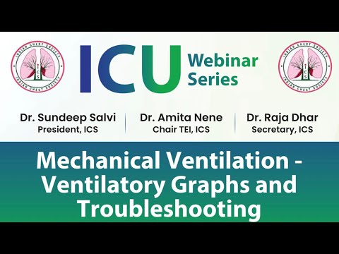 ICS Webinar on Mechanical Ventilation-Ventilatory Graphs and ...