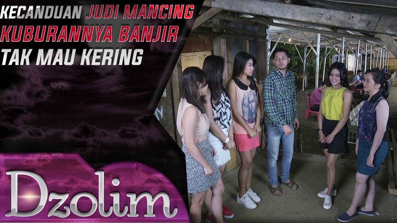 Azab Orang Yang mengubah Tempat Mancing Menjadi Tempat Maksiat - Dzolim ...