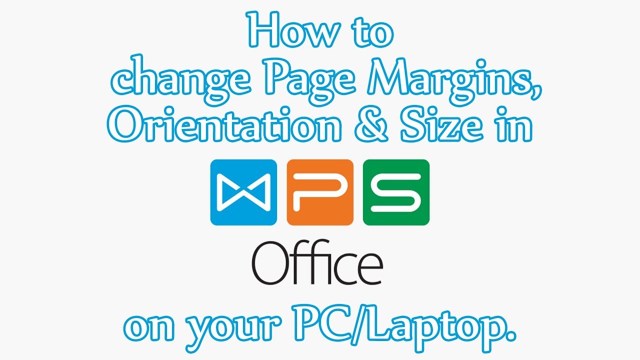 WPS Office 1 Change Page Margins Orientation Size In WPS Office wps-office-1-change-page-margins-orientation-size-in-wps-office