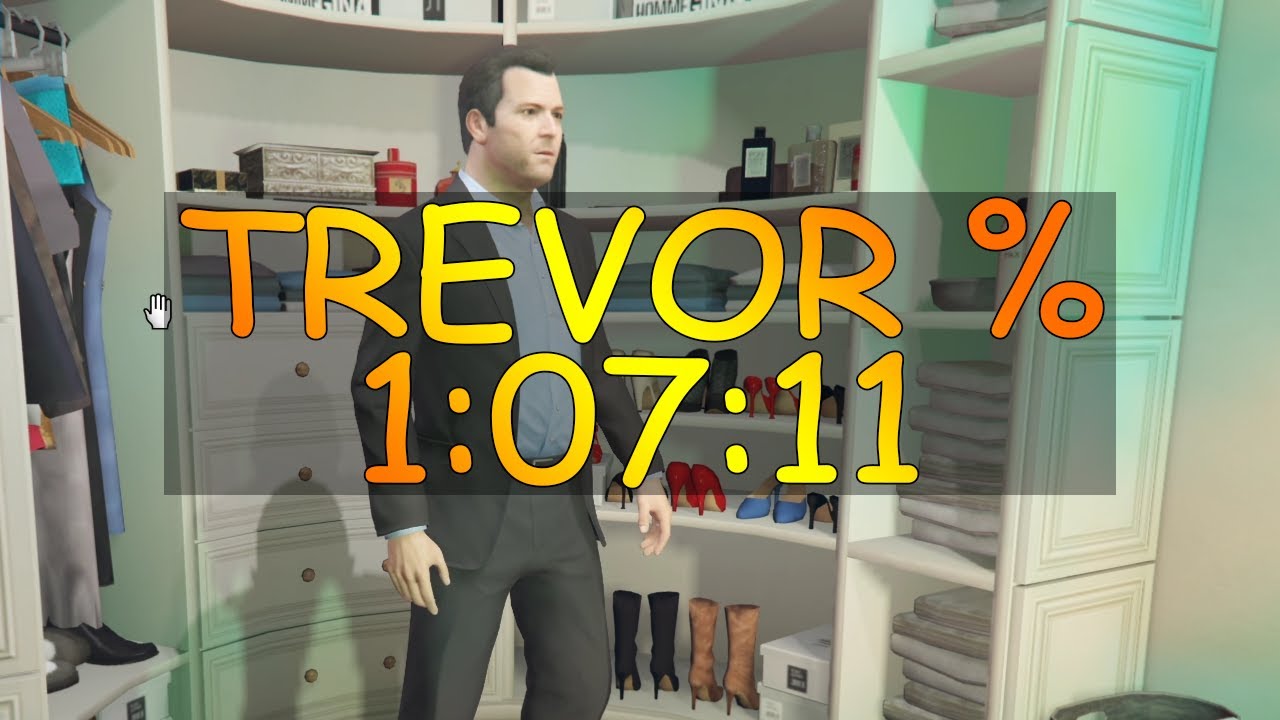 [1:07:11] GTA V - Trevor% - CURRENT PB - YouTube