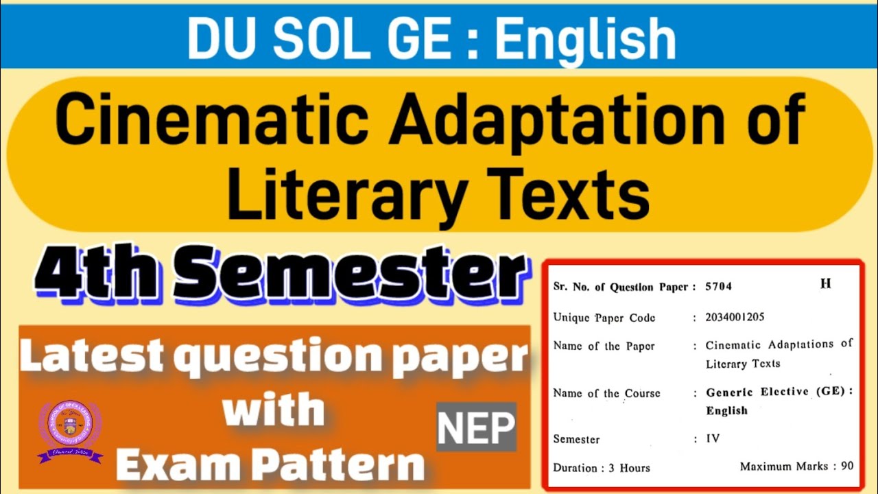 Cinematic Adaptation of Literary Texts, GE : English 4th semester ...