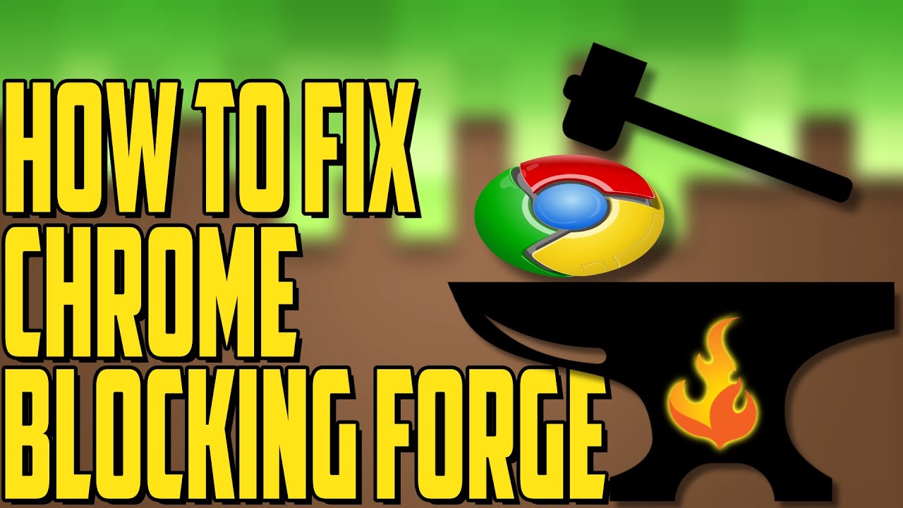 Easy Fix for Chrome Blocking Forge for Minecraft (All Versions) - YouTube
