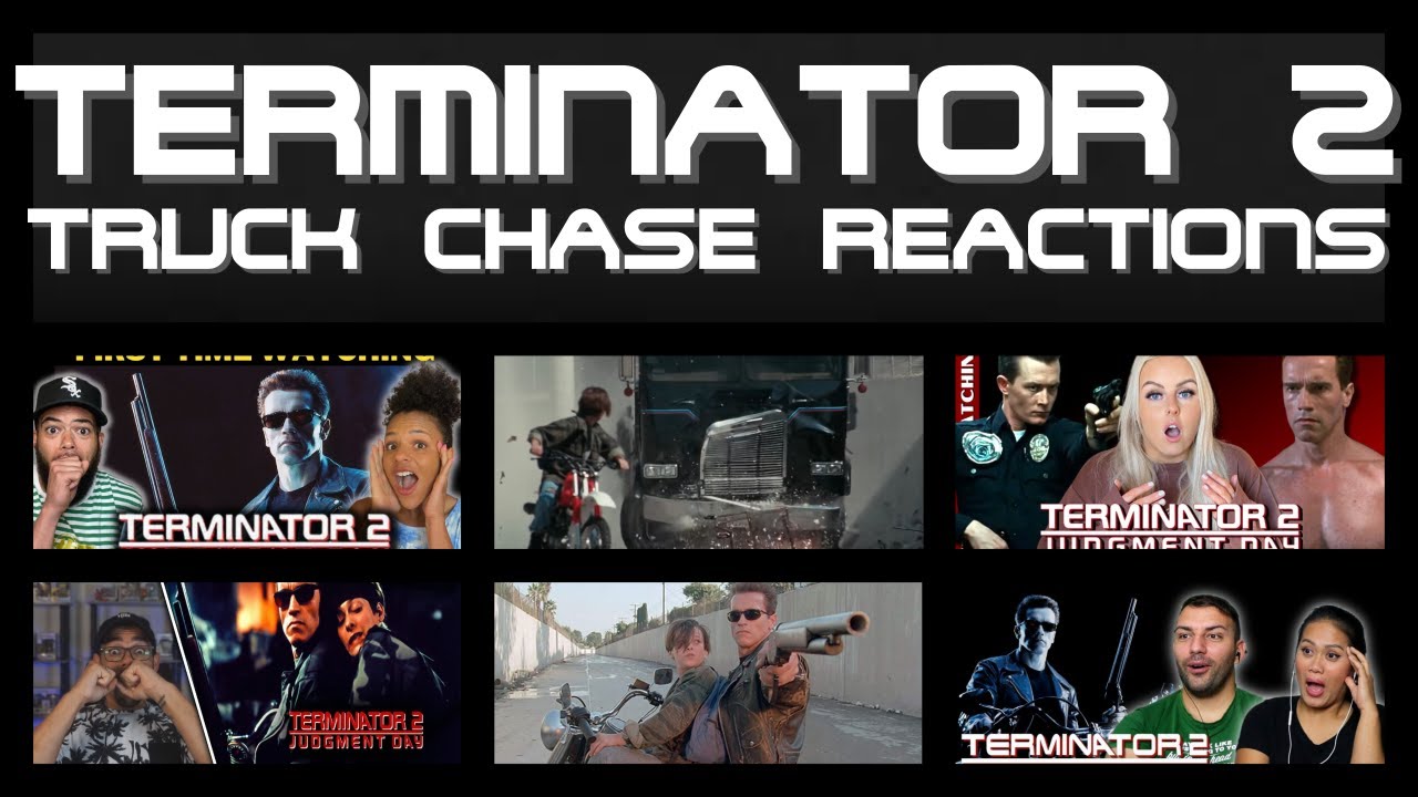 TERMINATOR 2 JUDGEMENT DAY - Truck Chase Reactions - YouTube