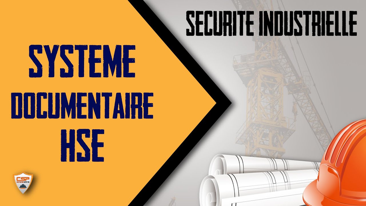 HSE : Système documentaire HSE - (V.001) - YouTube