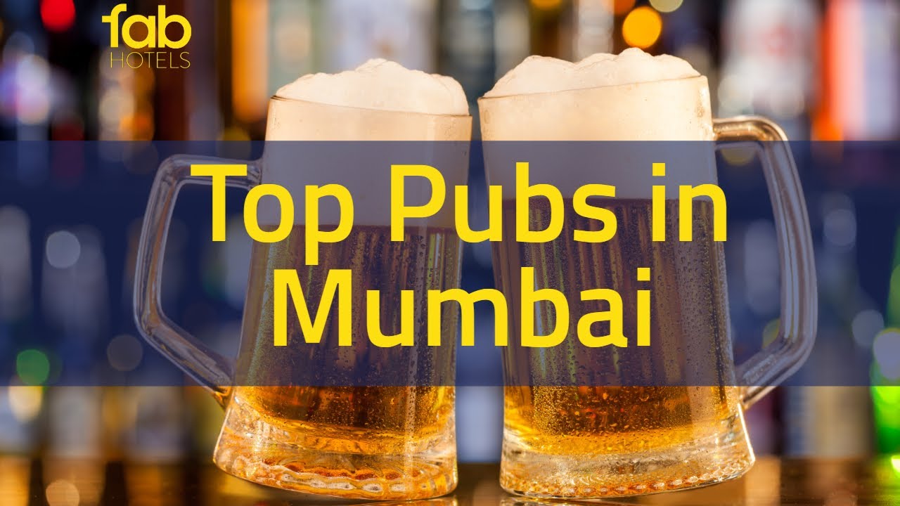 Top Pubs In Mumbai | Pubs in Mumbai - YouTube