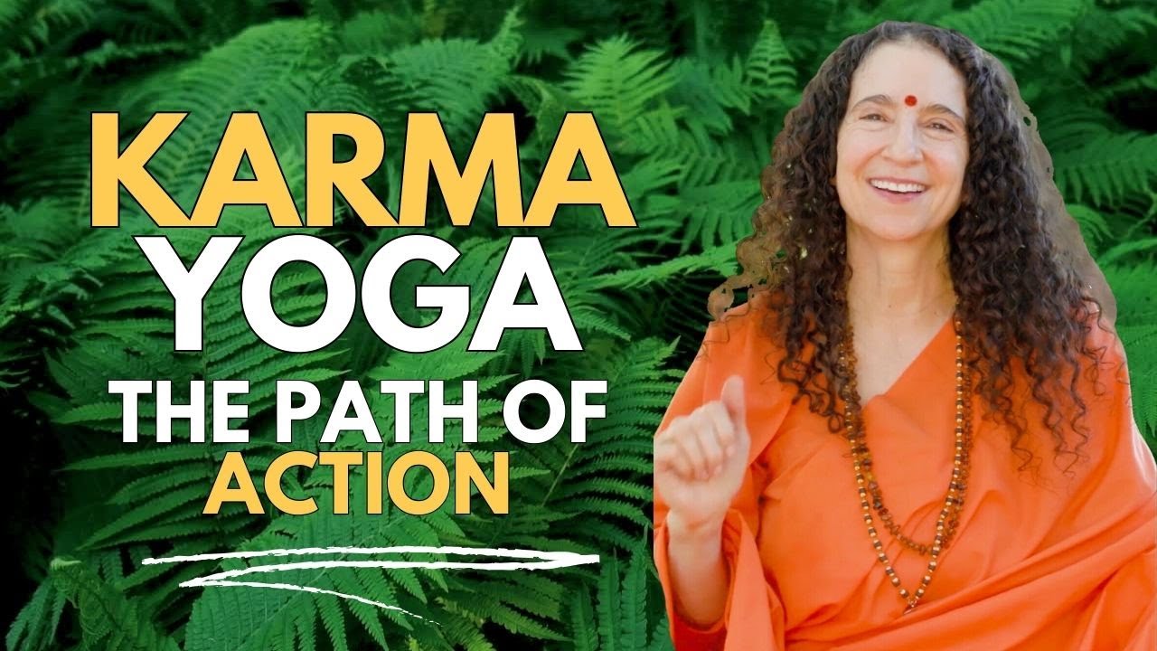 Karma Yoga: The Path of Action - YouTube