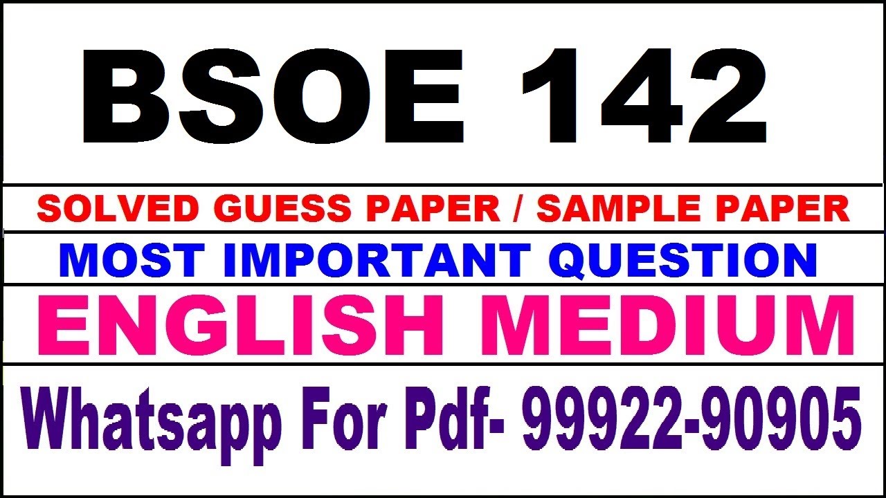 bsoe 142 important questions | bsoe 142 previous year question paper ...
